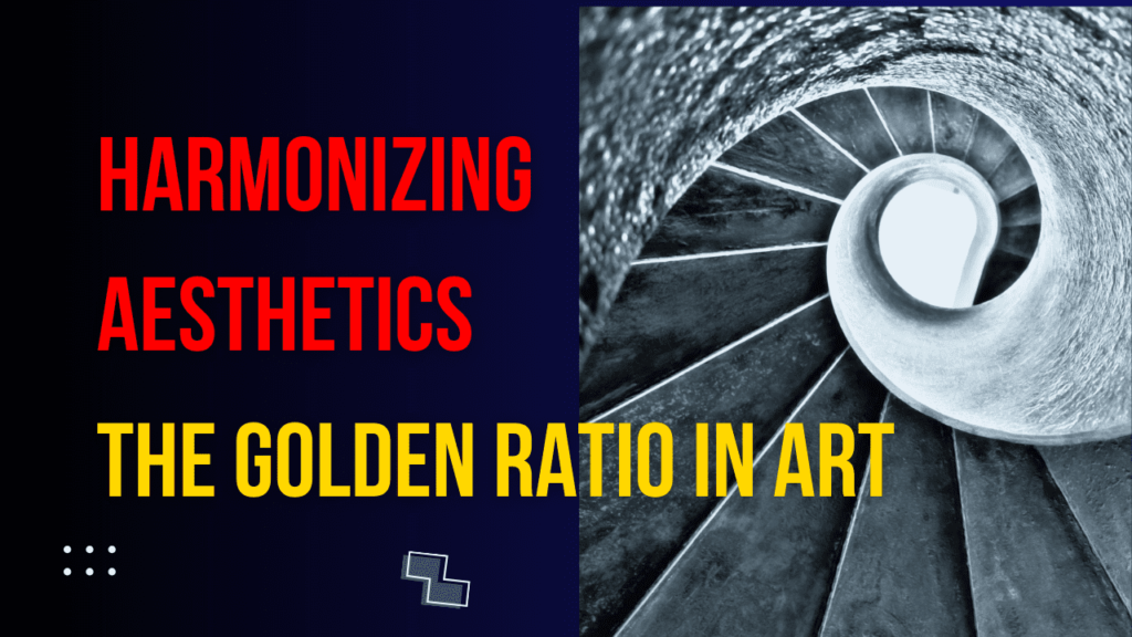 Harmonizing Aesthetics ϕ(1.618): The Golden Ratio in Art, Nature, and ...