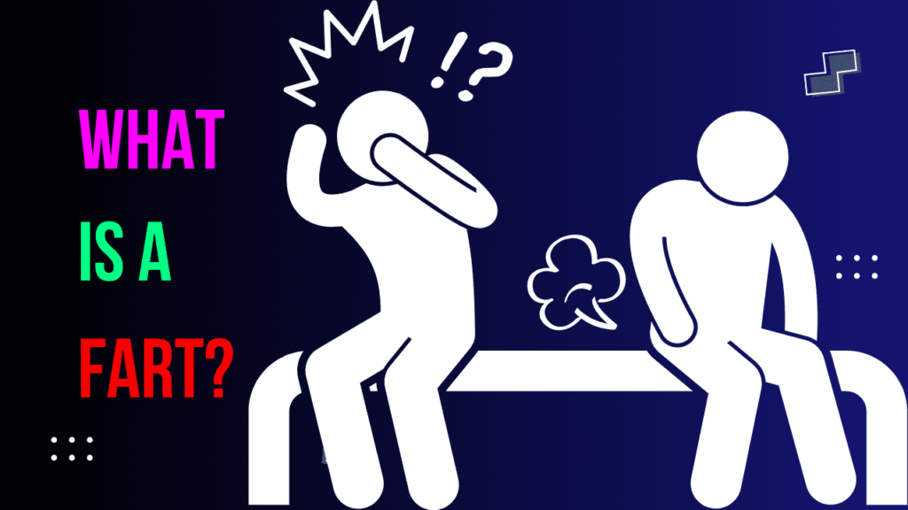 Fart Definition: The Natural Release of Digestive Gas - ReViewMaster DEN